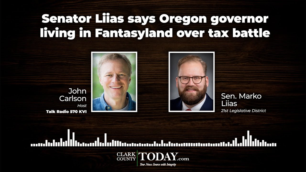 Senator Liias says Oregon governor living in Fantasyland over tax ...
