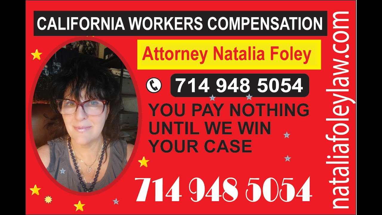 California Workers Compensation Attorney Natalia Foley - YouTube