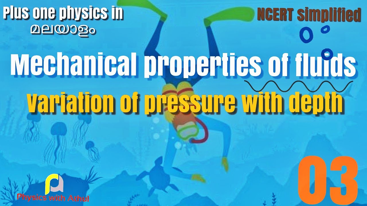 Mechanical Properties of Fluids // Variation of pressure with depth ...