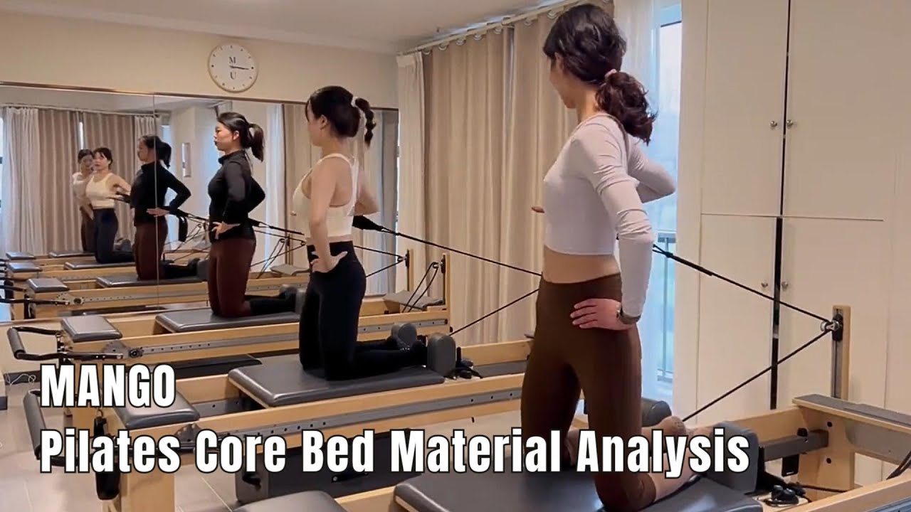 MANGO Pilates Core Bed Material Analysis - YouTube