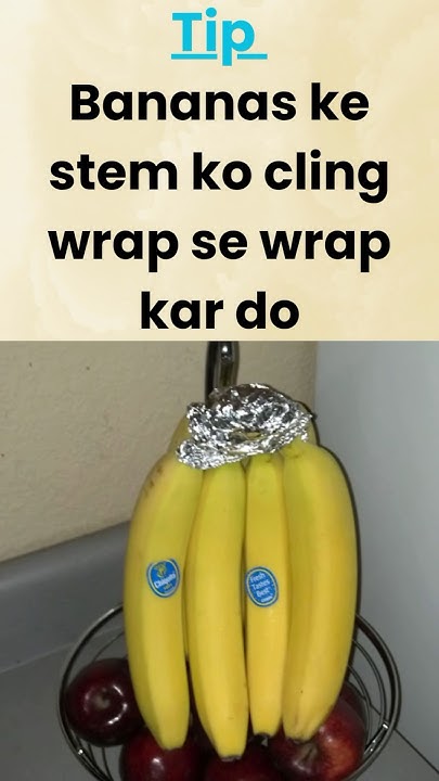 How to make Bananas fresh for longtime #shorts #shortsfeed #kitchenhacks #diy - YouTube
