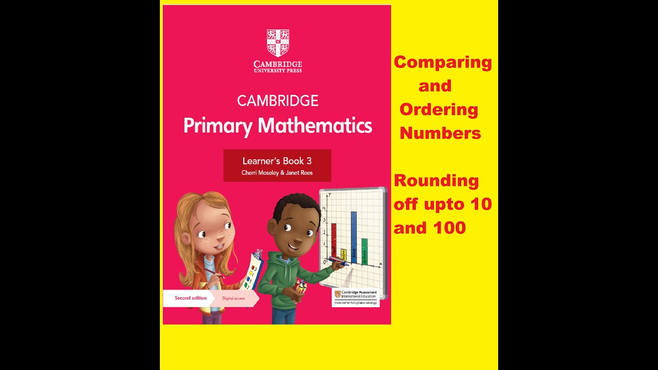 Cambridge Primary Mathematics | comparing and ordering numbers upto ...