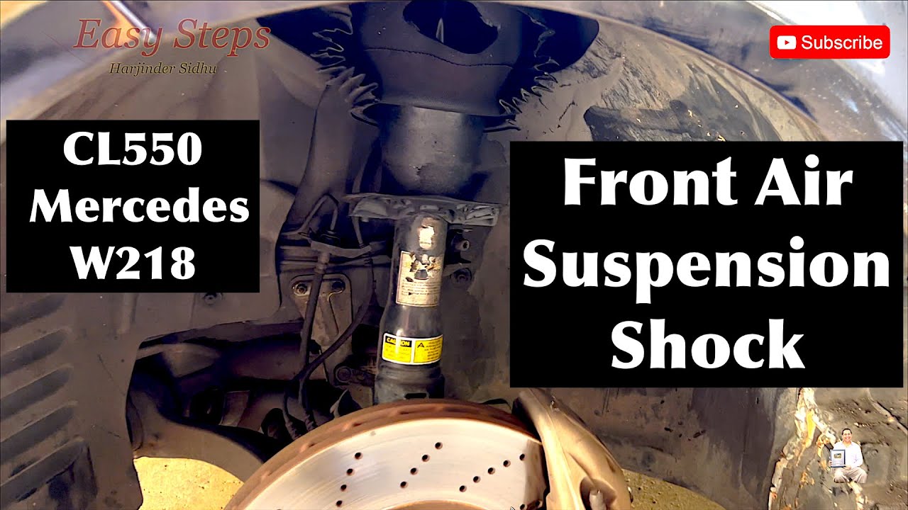 How To Replace Front Air Suspension Shock On CLS550 Mercedes Struts How To Replace Front Air Suspension Shock On CLS550 Mercedes Struts