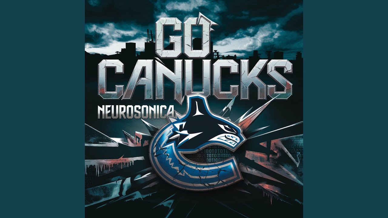 Go Canucks Go (Nu Metal Version) - YouTube