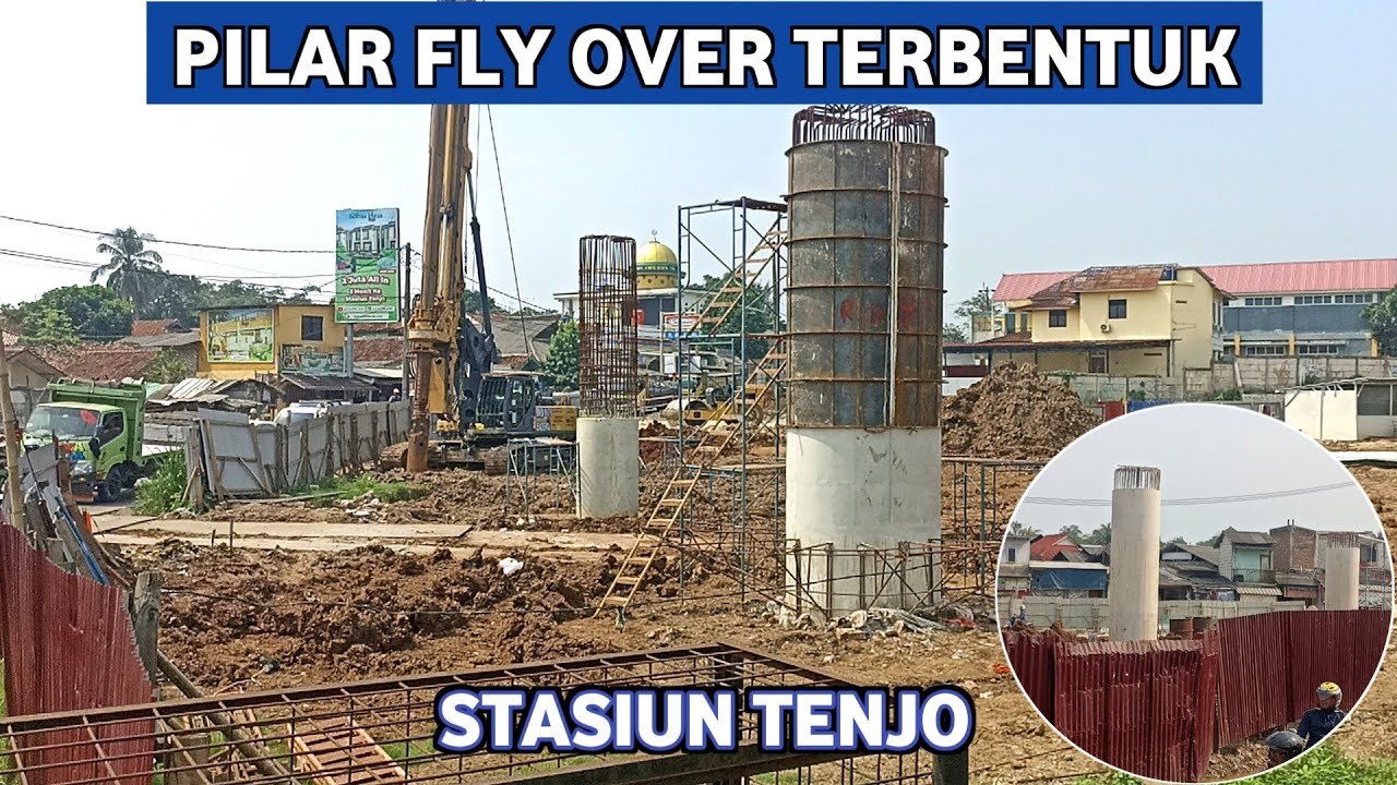 UPDATE PEMBANGUNAN FLY OVER STASIUN TENJO (14-7-2024) - YouTube