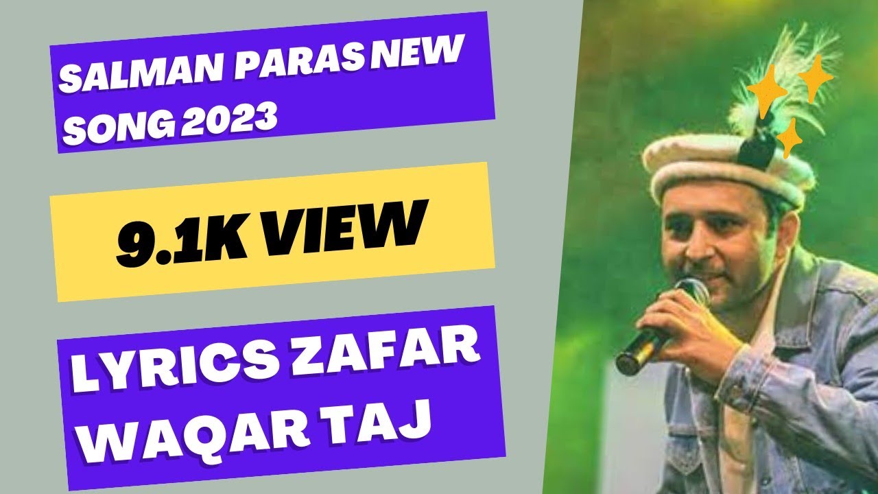 Salman Paras New Best 2023 Song|| Shina New Song|| lyrics Zafar Waqar ...
