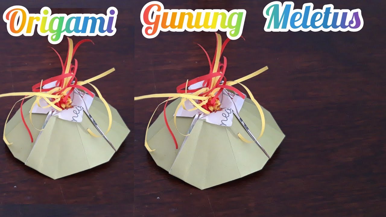 Cara Melipat Origami Bentuk Gunung Meletus - YouTube