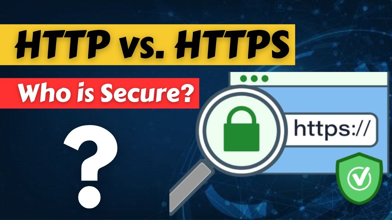 HTTP vs. HTTPS | How is HTTPS Secure ? - YouTube