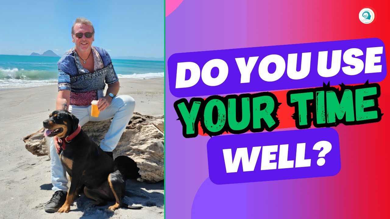 Do you use your time well? In 2025 - YouTube