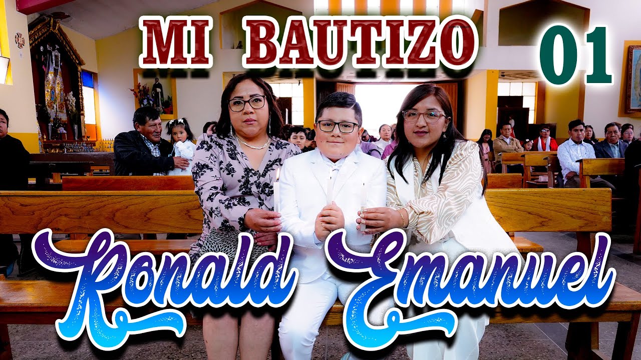 👼🏻 Mi Bautizo Ronald Emanuel// DVD 01 - YouTube