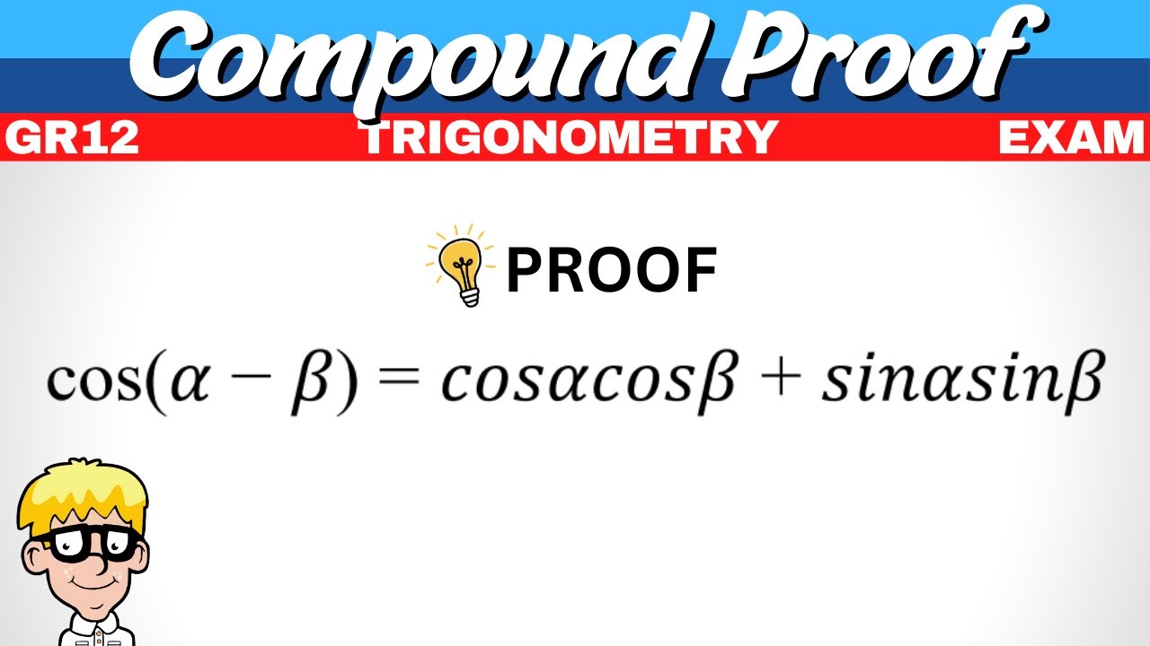 Proof Compound Angles | cos(𝞪 - 𝛃) - YouTube