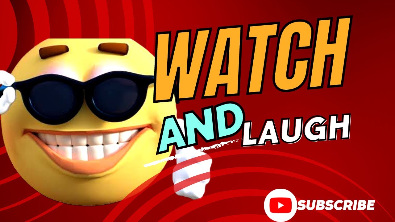 WATCH AND LAUGH - YouTube