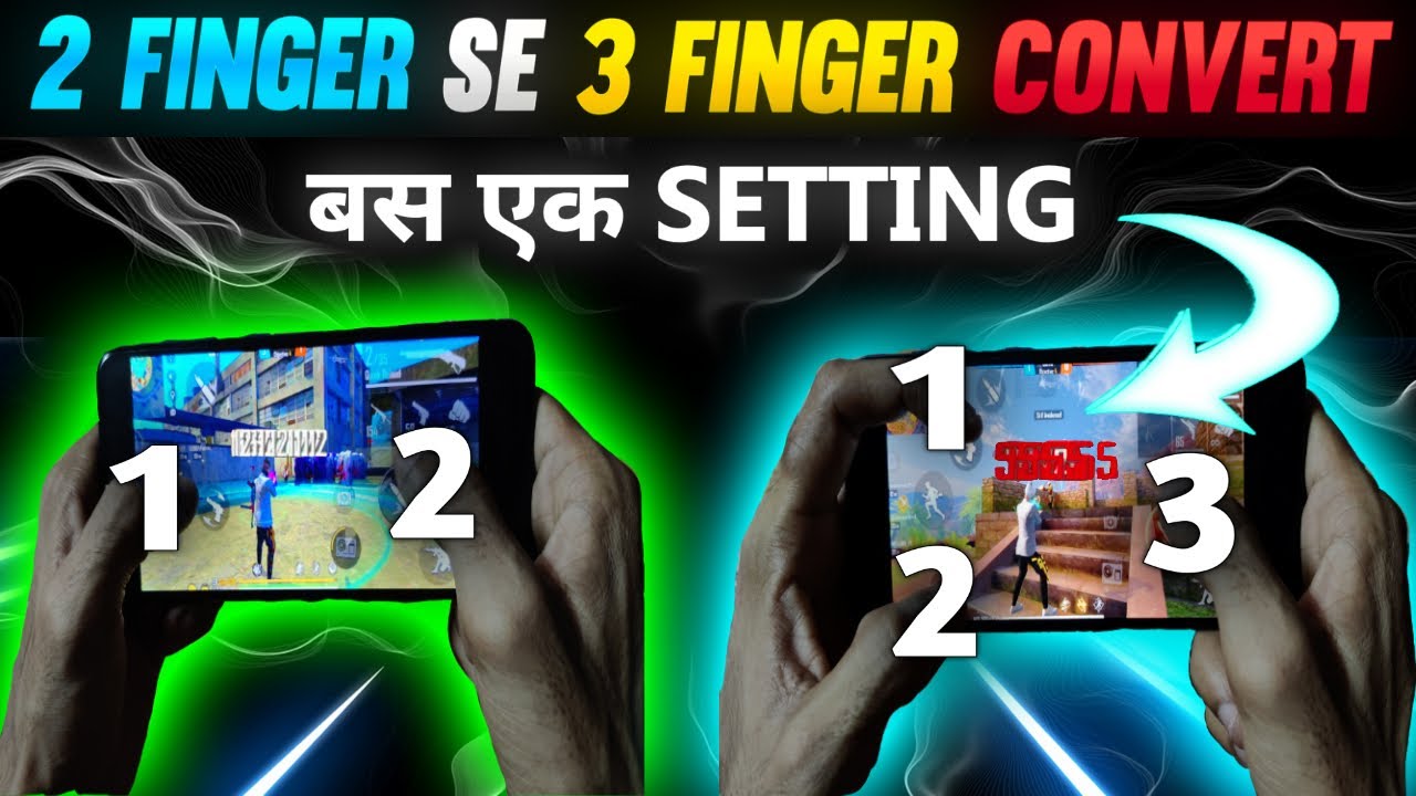 2 Finger Se 3 Finger Convert | Free Fire Control Setting 2 Finger | 3 ...