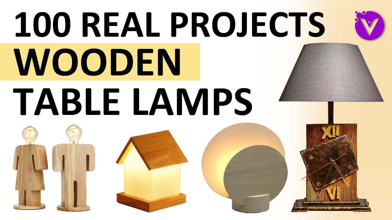 Wooden Table Lamps / 100+ DIY PROJECTS / Design Ideas - YouTube