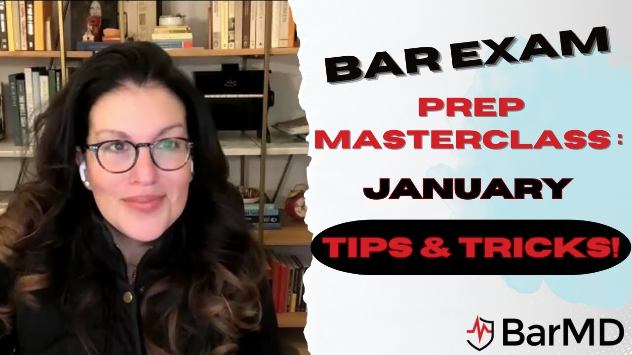 January Bar Exam Prep Tips | Free Workshop by BarMD - YouTube