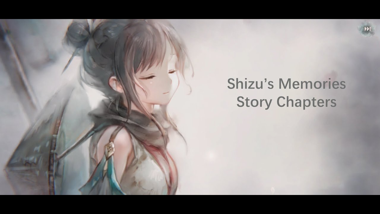【MEMENTO MORI】SHIZU's MEMORIES【STORY CHAPTERS】 - YouTube