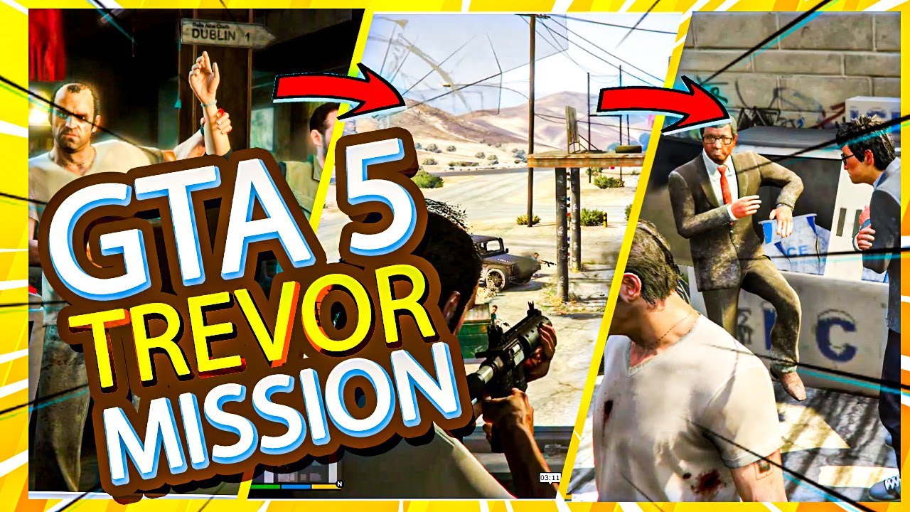 Grand Theft Auto V trevor missions story mode - YouTube