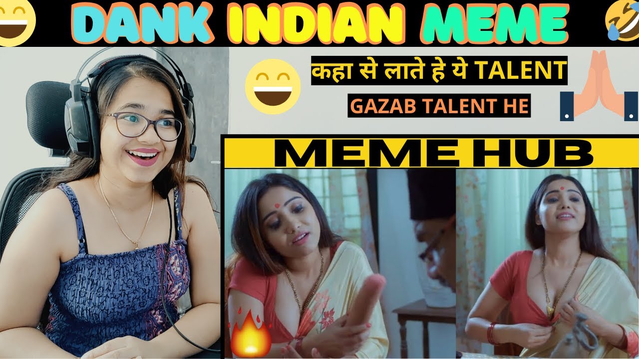 Memes | Memes Reaction | Dank Indian Memes | Memes Compilation | Preeti ...