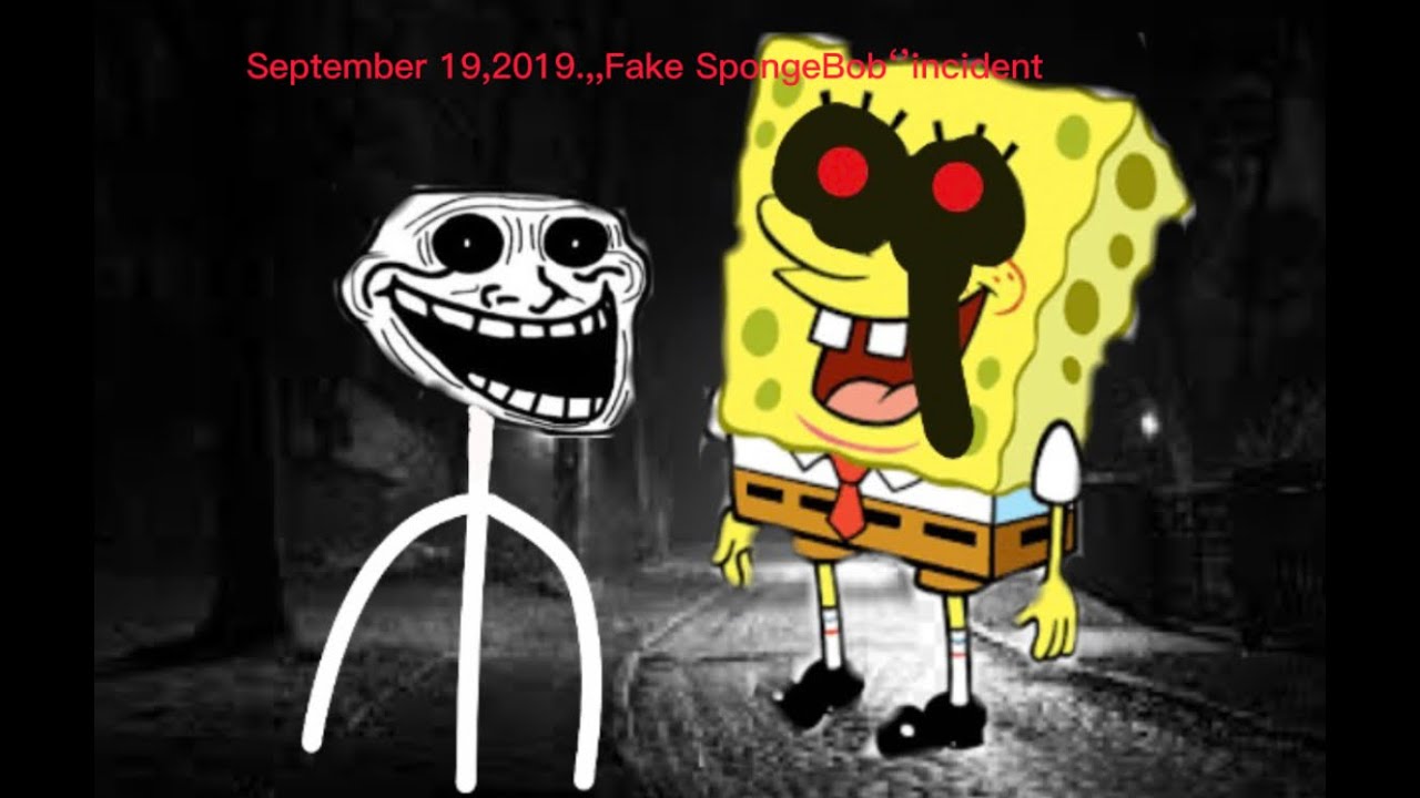 Trollge incident(Fake SpongeBob) - YouTube