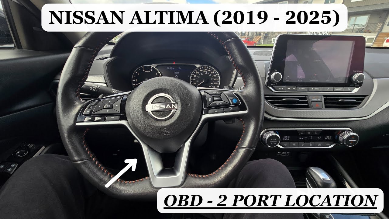 Location of OBD - 2 Port / Diagnostics Port on Nissan Altima (2019 ...