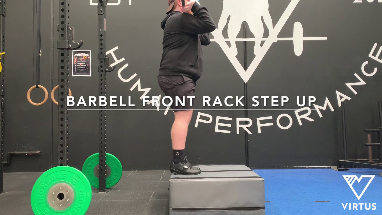 Barbell Front Rack Step Up - YouTube
