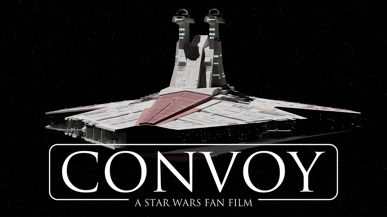 Star Wars : CONVOY - A Star Wars Fan Film (Part 1) - YouTube
