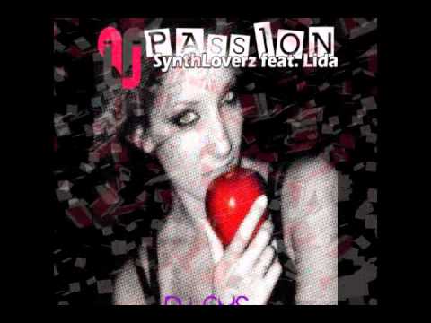 Synthloverz feat Lida - Passion (Charly H Fox Remix Radio Edit)