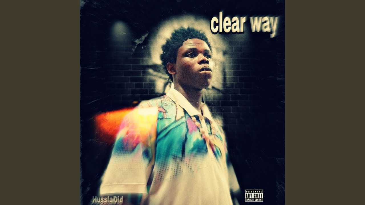 CLEAR WAY - YouTube