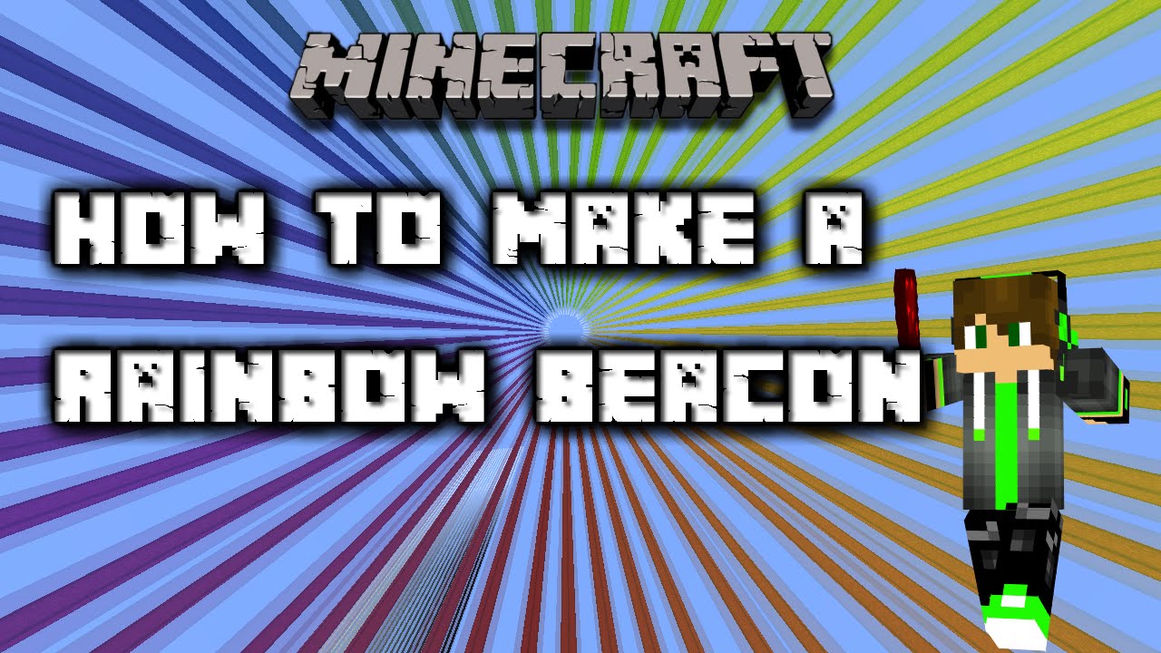 Minecraft 1 8 How To Make A Rainbow Beacon EASY YouTube Minecraft 1 8 How To Make A Rainbow Beacon EASY YouTube