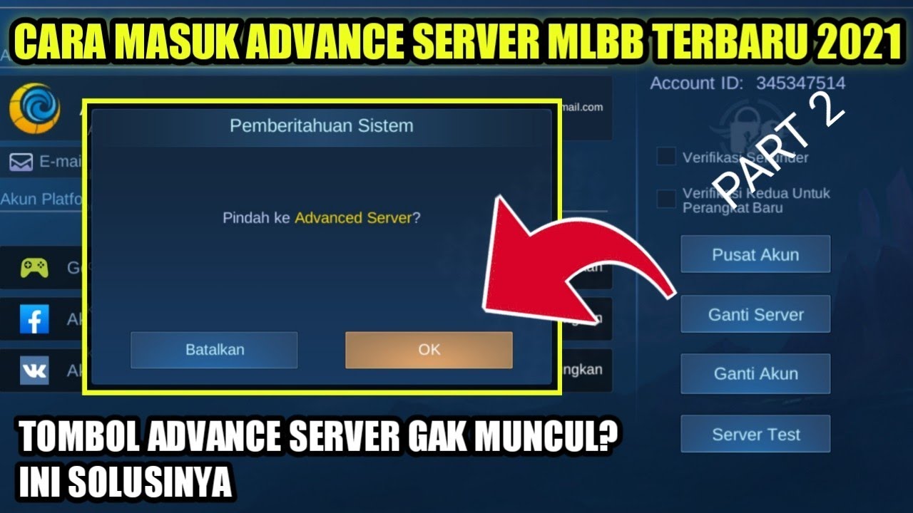 CARA MASUK ADVANCE SERVER MOBILE LEGENDS TERBARU 2021! CARA MEMUNCULKAN ...