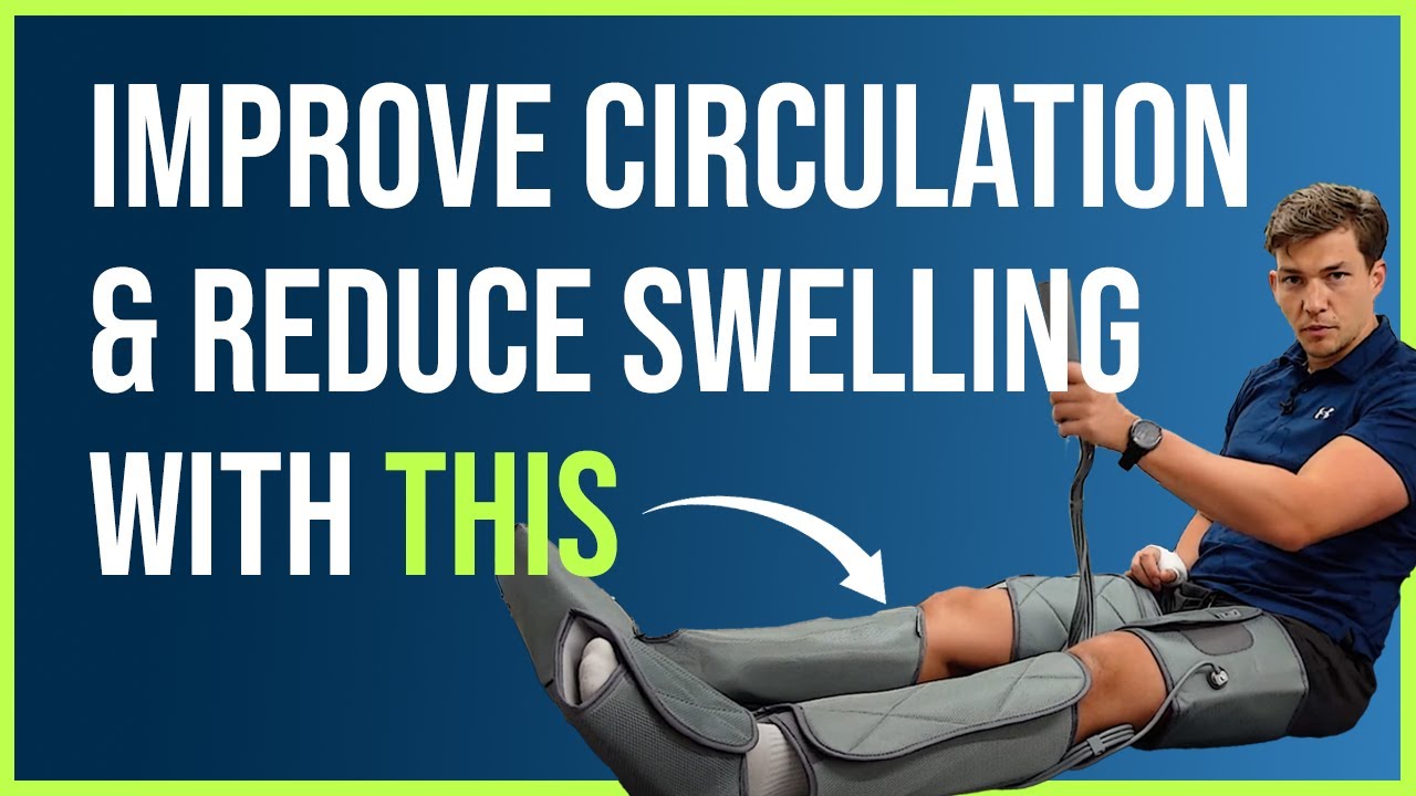 A Great Tool to Improve Circulation & Reduce Swelling - YouTube