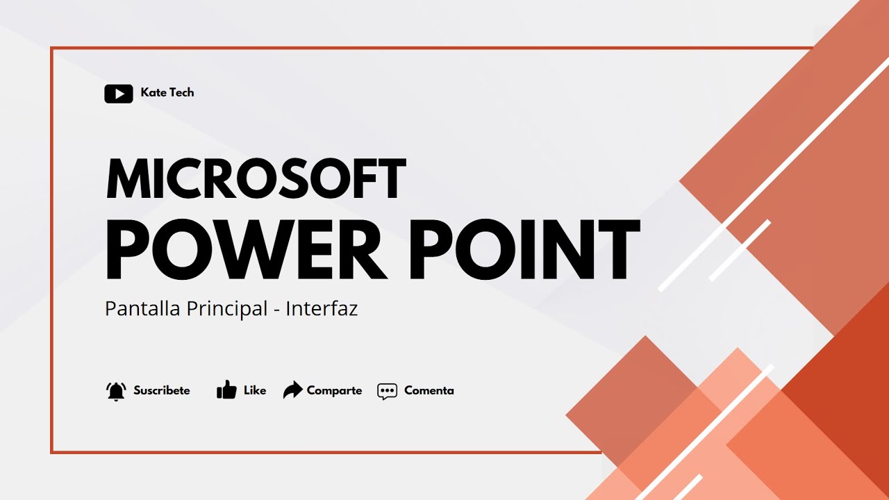Pantalla Principal de PowerPoint - Interfaz de PowerPoint - YouTube