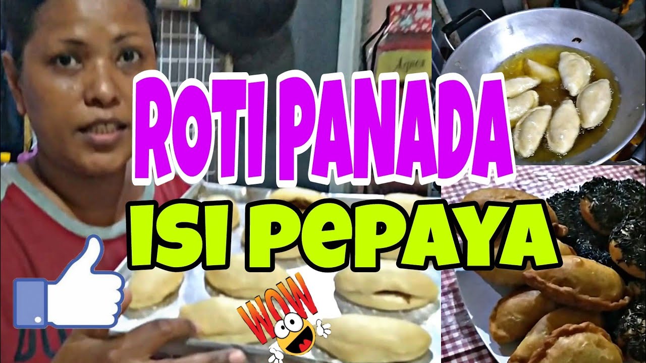 Roti Panada Isi Pepaya - YouTube
