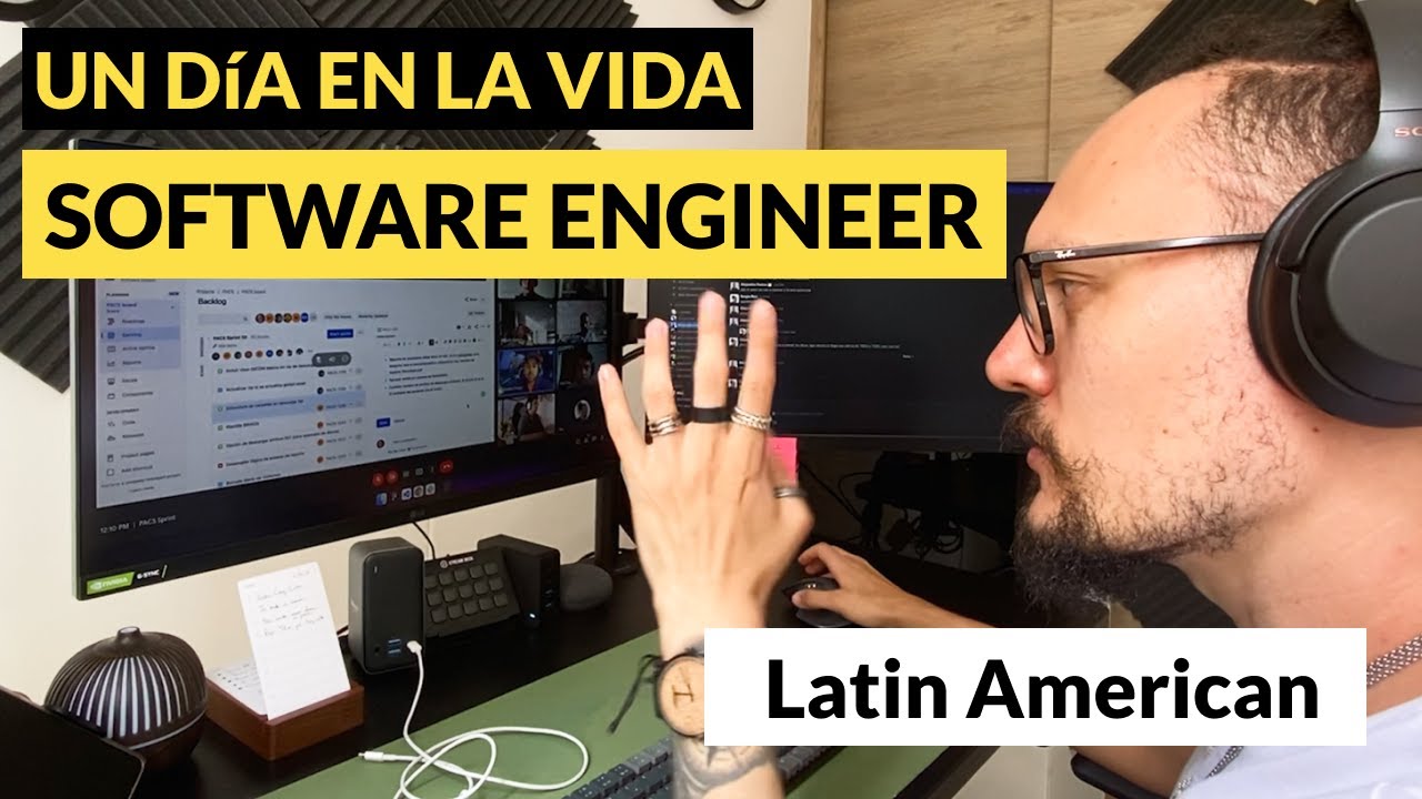 Day in the Life of a SOFTWARE ENGINEER in Latin America (ES | EN ...