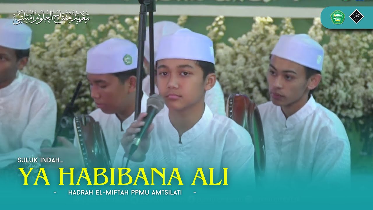 TERBARU‼️ Ya Habibana Ali x Ya Robbi Ya Alimal Hal | Hadroh El-Miftah ...