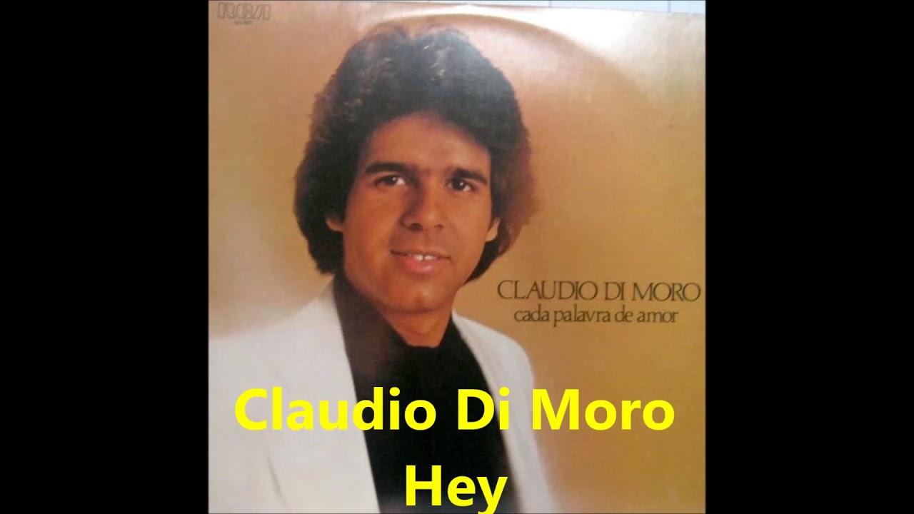 Claudio Di Moro - Hey - YouTube