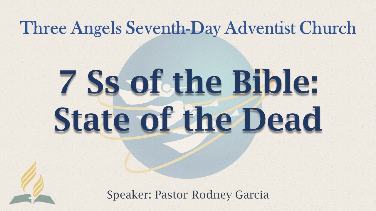 7 Ss of the Bible: State of the Dead - YouTube