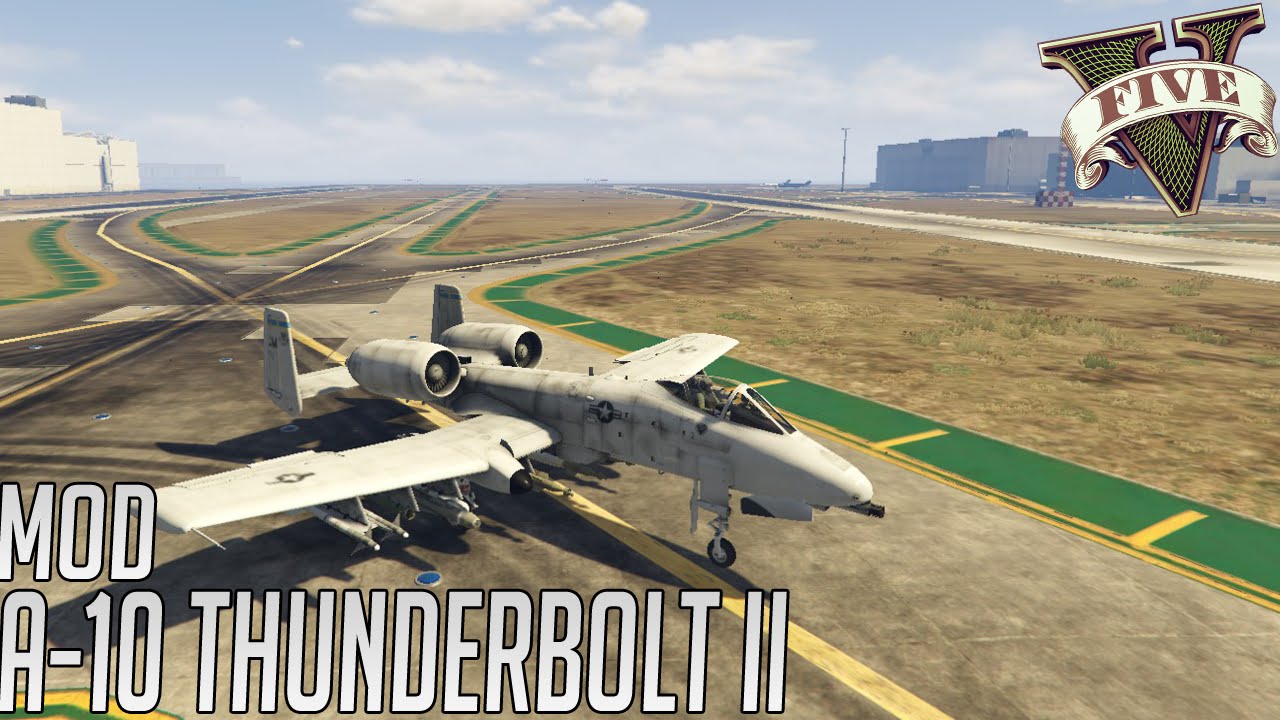 GTA V Mods (PC) - Jato A-10 Thunderbolt II Mod - YouTube