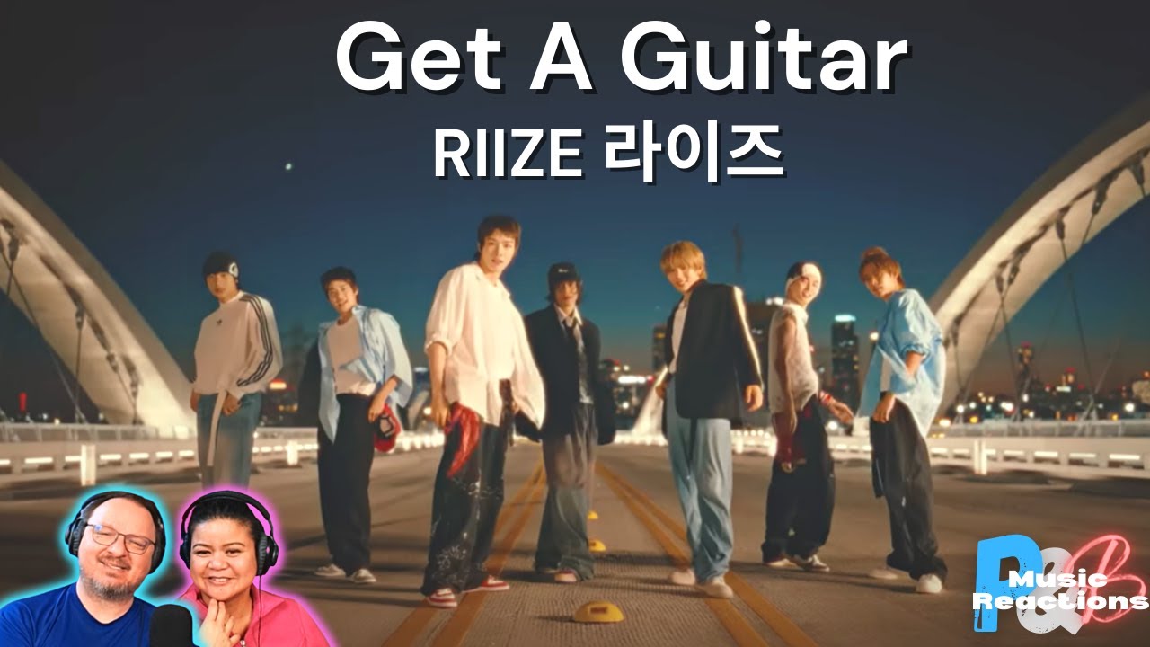 Riize | "Get A Guitar" (Official Music Video) | Couples Reaction! - YouTube