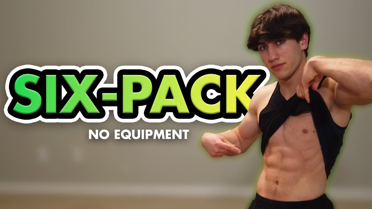 How to Achieve a Six Pack with No Equipment - YouTube