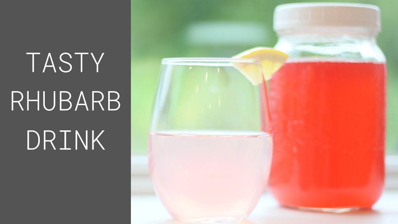 The BEST Rhubarb Drink I've Ever Had - YouTube