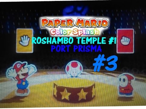 Paper Mario: Color Splash Episode 3 - Cherry Lake Roshambo Temple #1 ...