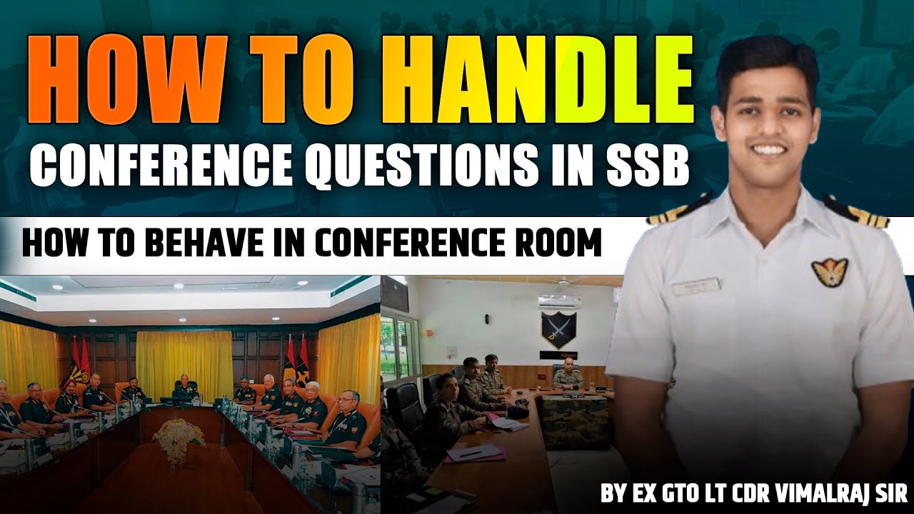 How To Handle Conference Questions in SSB || SSB INTERVIEW Conference ...