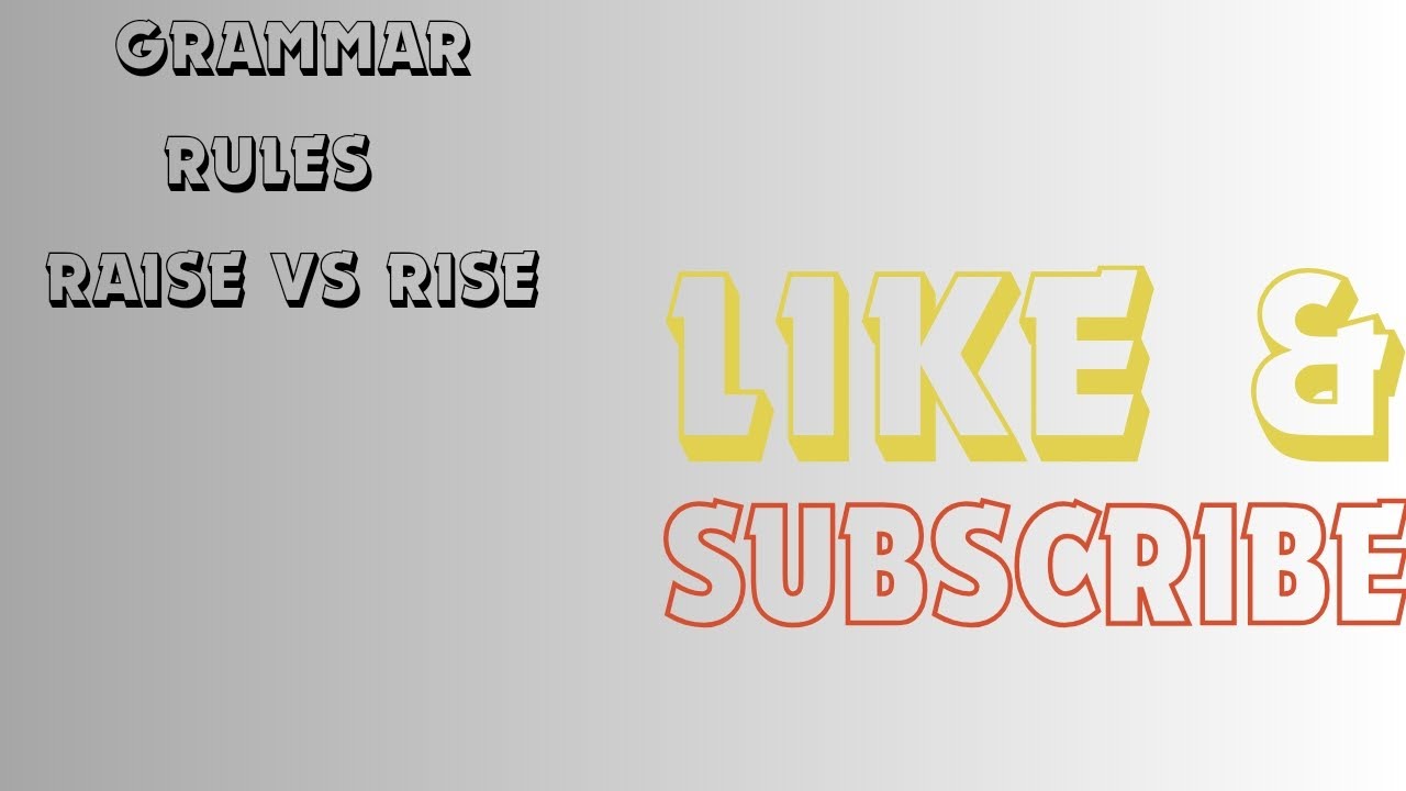 Important grammar rules || Concept Of Raise vs Rise || Raise aur Rise ...