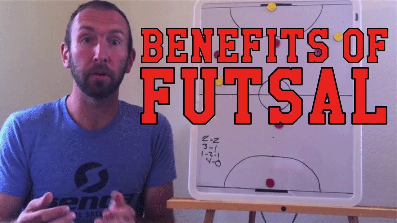 Benefits of Futsal - YouTube