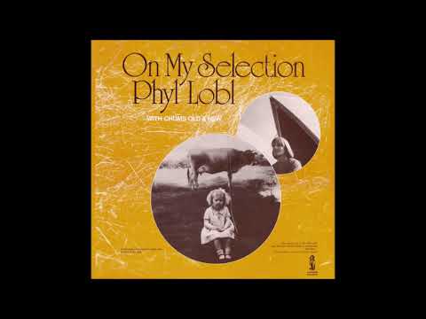 Phyl Lobl – On My Selection – Vinyl (LP, Album), 1977 [r9126530] | Discogs