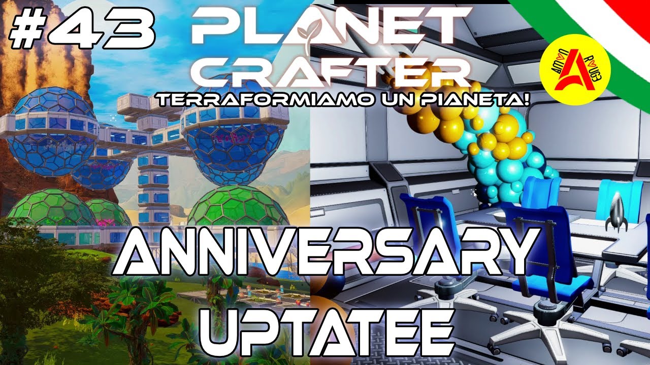 Anniversary Update! - The Planet Crafter ITA #43 - YouTube