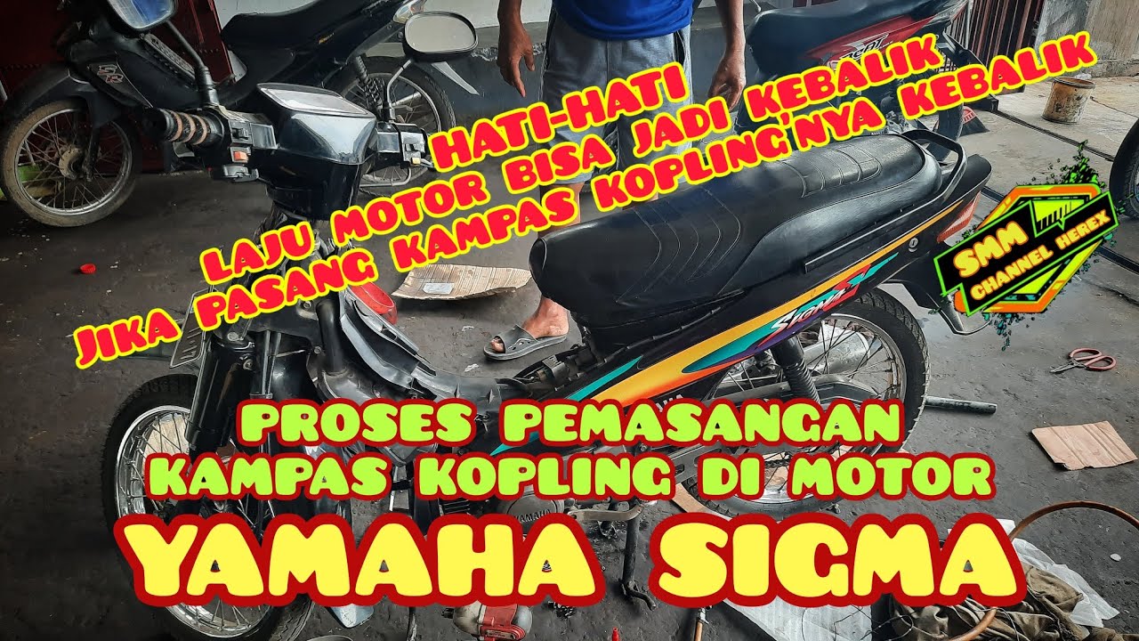 proses pemasangan kampas kopling di motor yamaha sigma ...