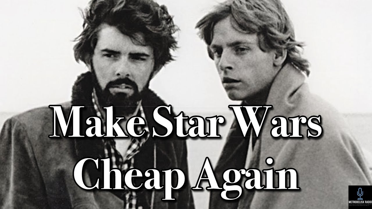Make Star Wars Cheap Again - YouTube