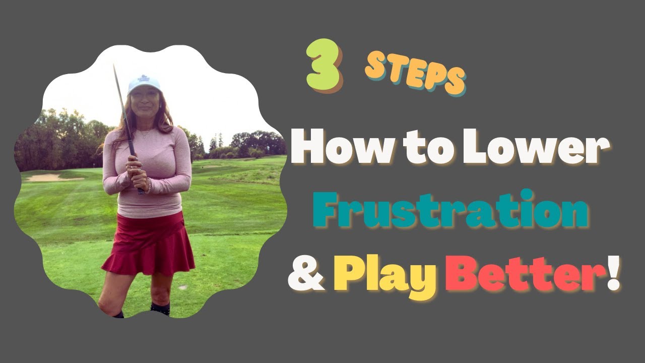 3 Steps to Lower the Frustration & Play Better! - YouTube